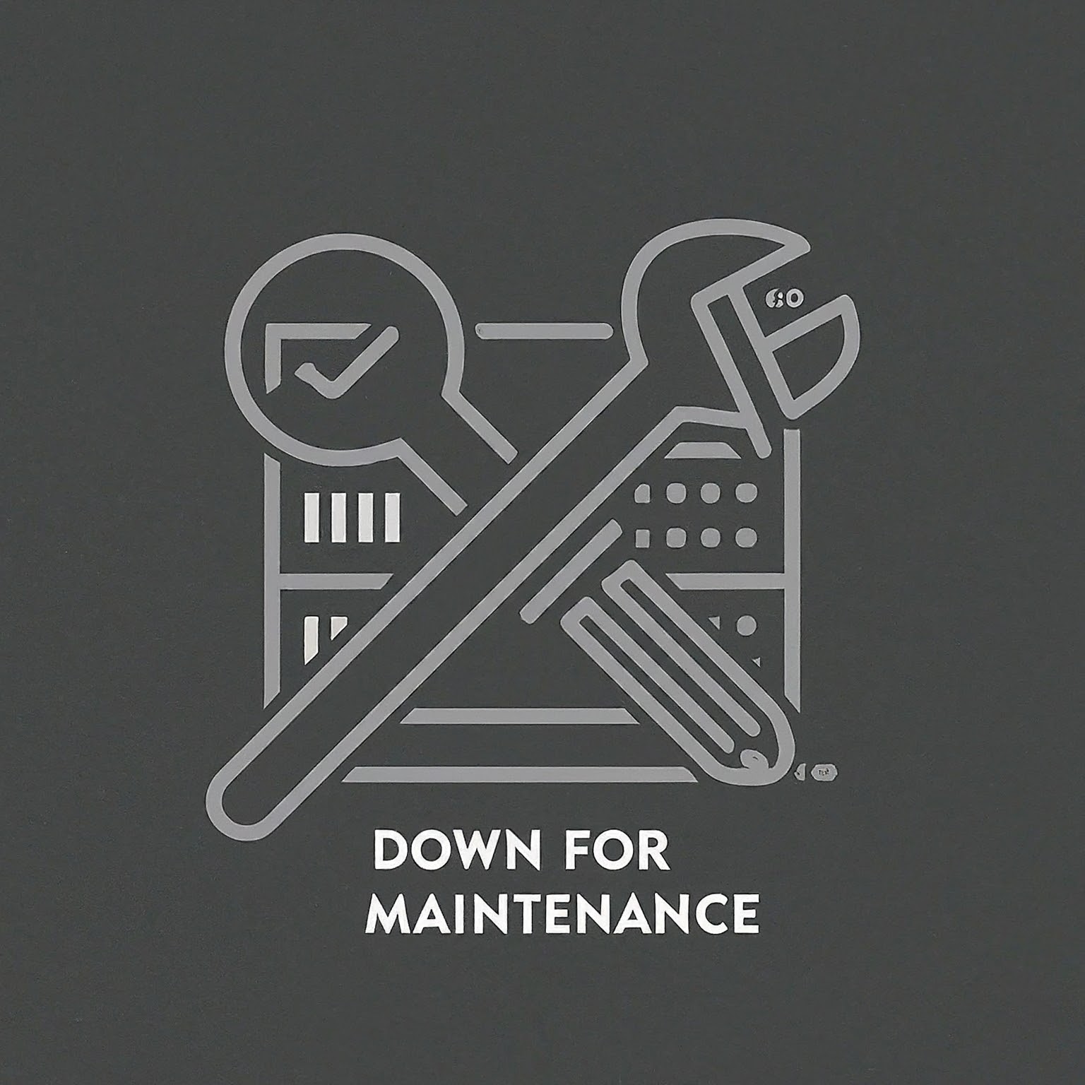 Down for Maintenance.